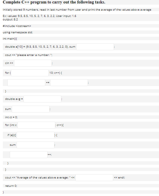 Solved Complete C++ program to carry out the following | Chegg.com