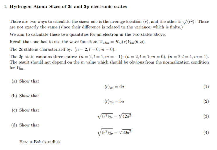 Solved 1. Hydrogen Atom: Sizes of 2s and 2p electronic | Chegg.com