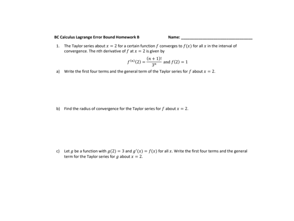 Solved BC Calculus Lagrange Error Bound Homework B Name: 1. | Chegg.com