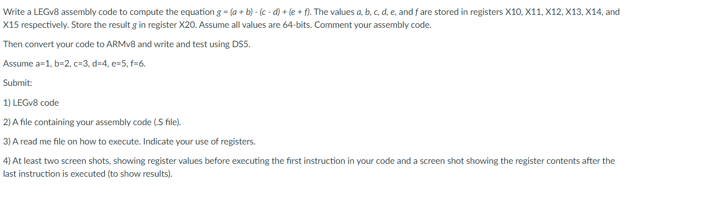 Solved Write a LEGV8 assembly code to compute the equation g | Chegg.com