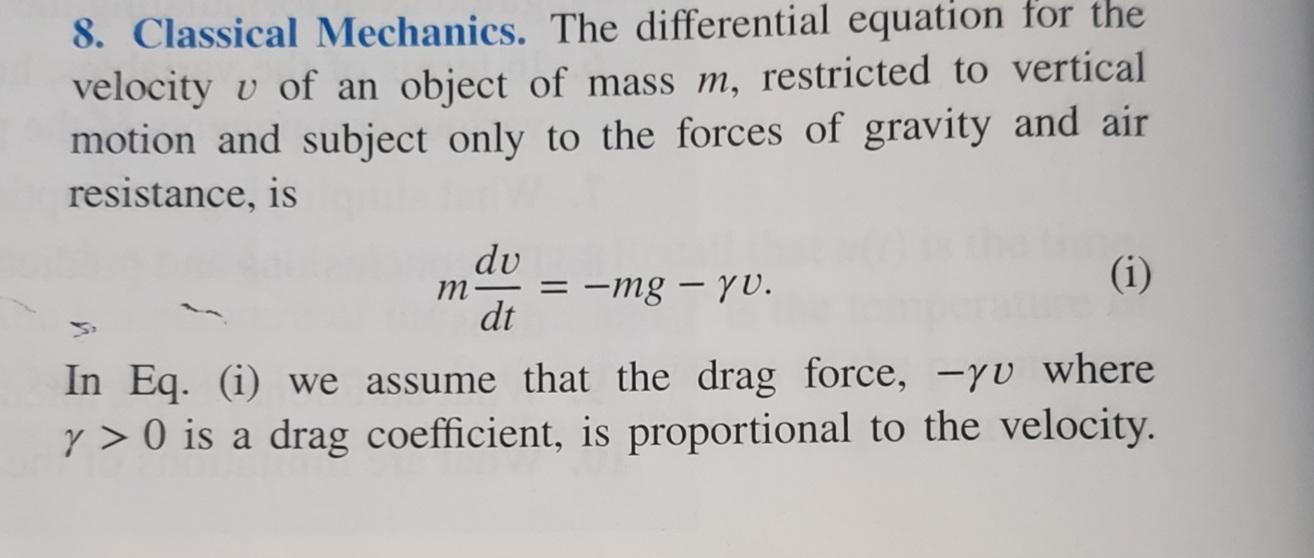 Solved 8. Classical Mechanics. The differential equation for | Chegg.com