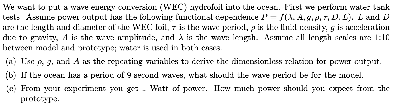 Solved We want to put a wave energy conversion (WEC) | Chegg.com