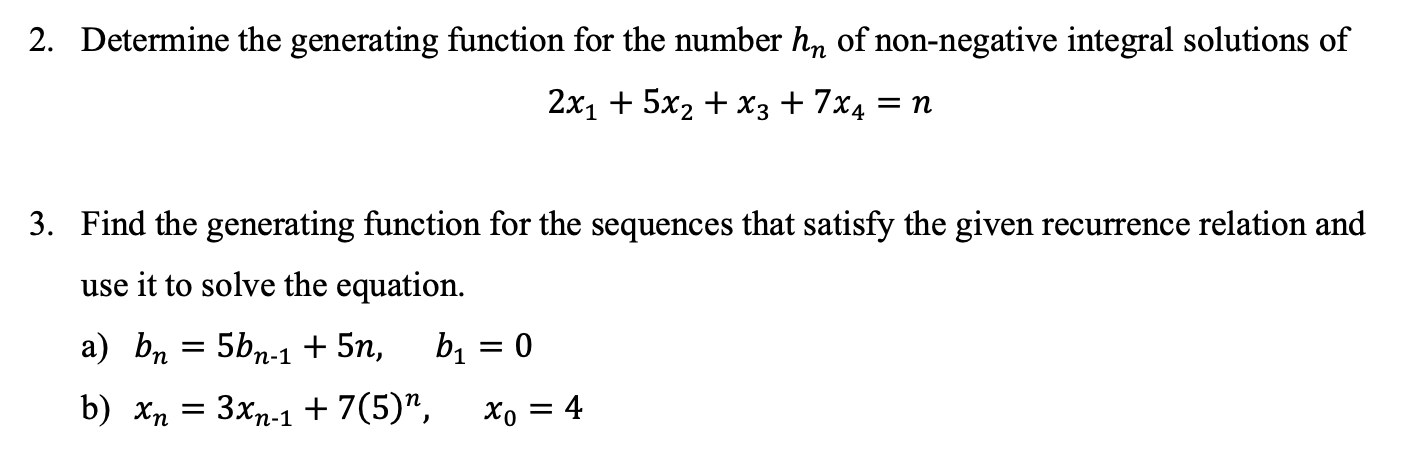 Solved 2 Determine The Generating Function For The Number 