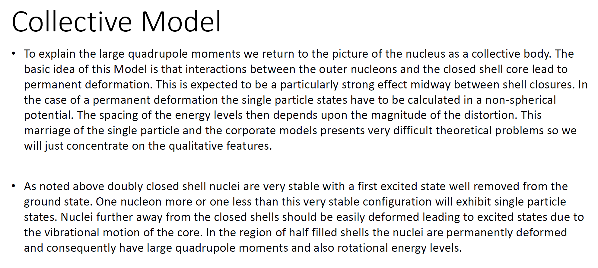 Solved How did the collective model explain the large | Chegg.com
