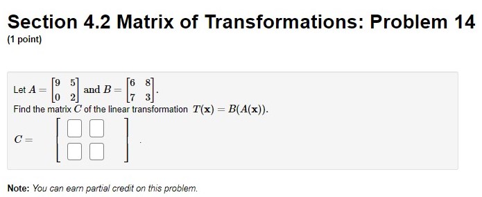 Solved Section 4.2 Matrix of Transformations: Problem 14 (1 | Chegg.com
