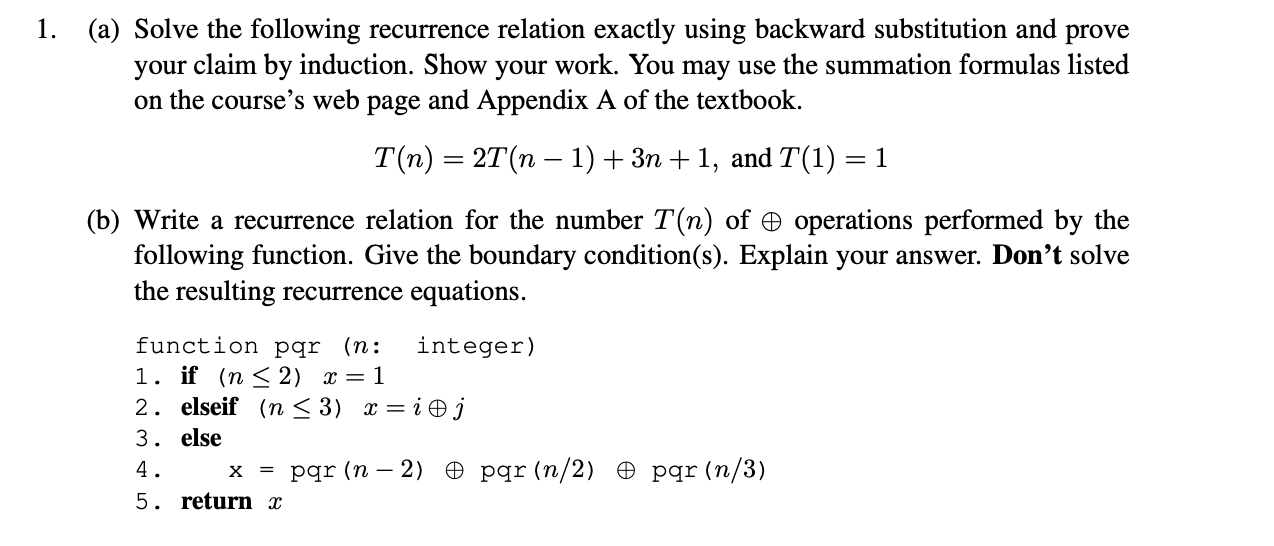 Solved 1. (a) Solve the following recurrence relation | Chegg.com