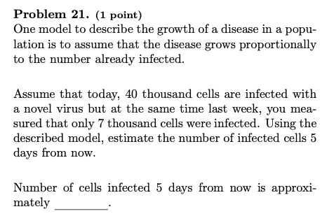 Solved Problem 21. (1 ﻿point)One model to describe the | Chegg.com