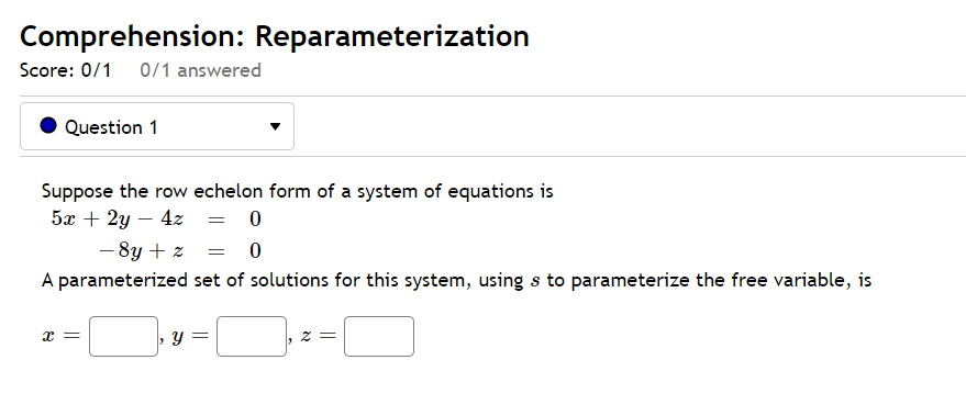 Solved Comprehension: Reparameterization Score: 0/1 0/1 | Chegg.com