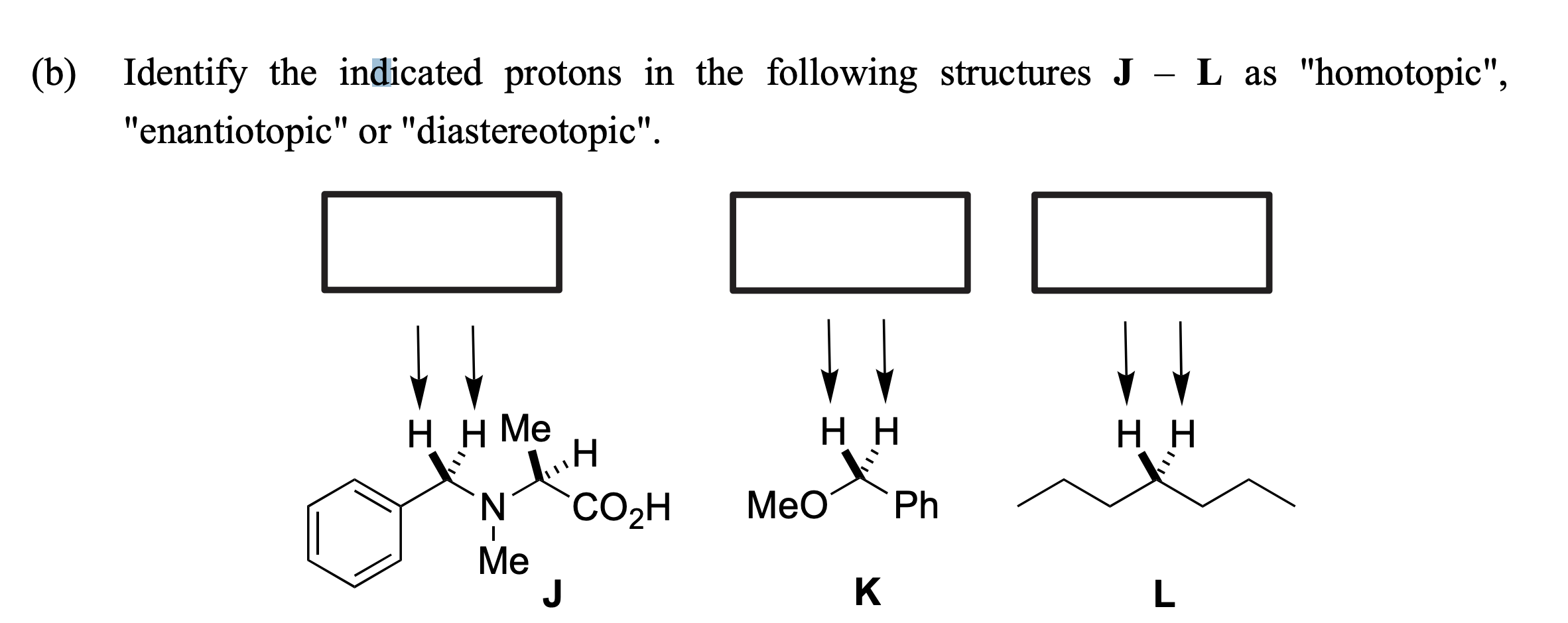 Solved (b) Identify the indicated protons in the following | Chegg.com