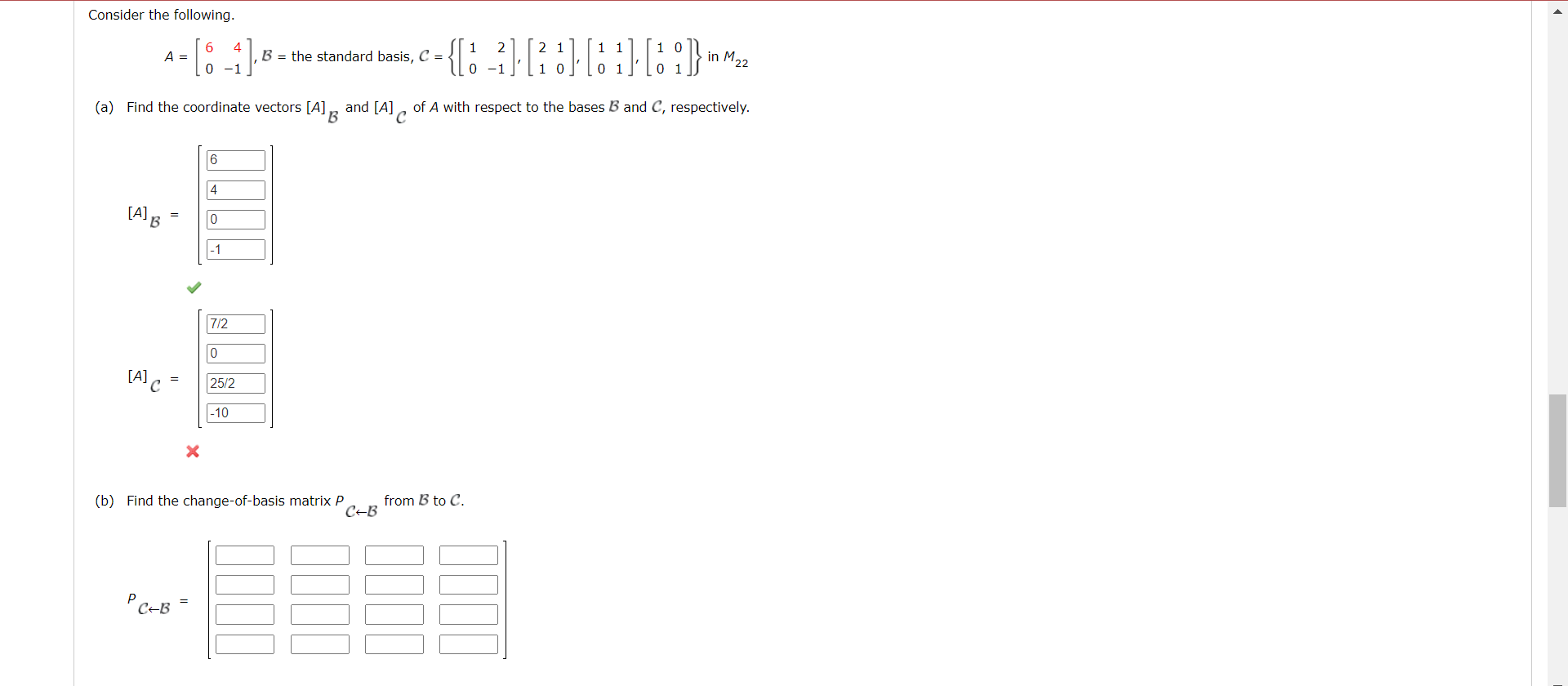 Solved Consider the following. A=[604−1],B= the standard | Chegg.com