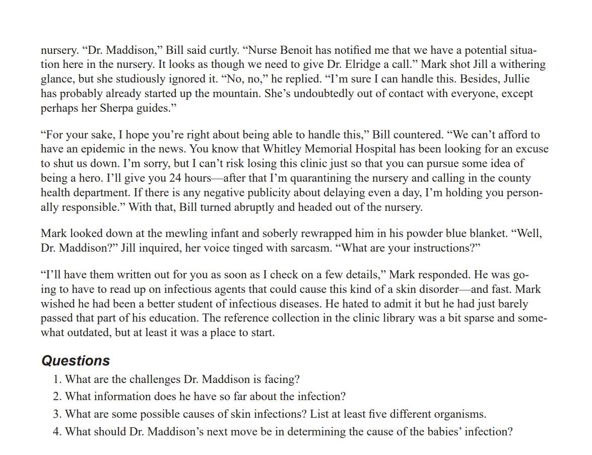 Part 1—Trouble in the Nursery "Flesh eating bacteria? | Chegg.com