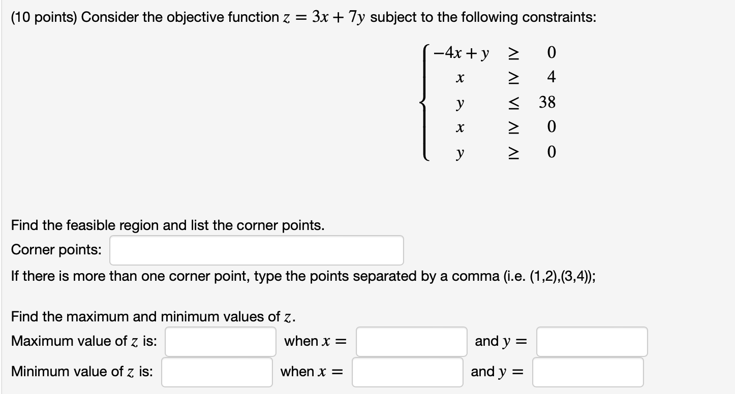 Solved 10 Points Consider The Objective Function Z 3x 7y