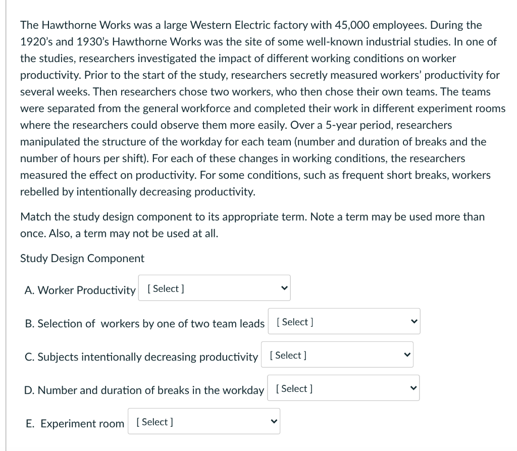 Solved The Hawthorne Works was a large Western Electric | Chegg.com