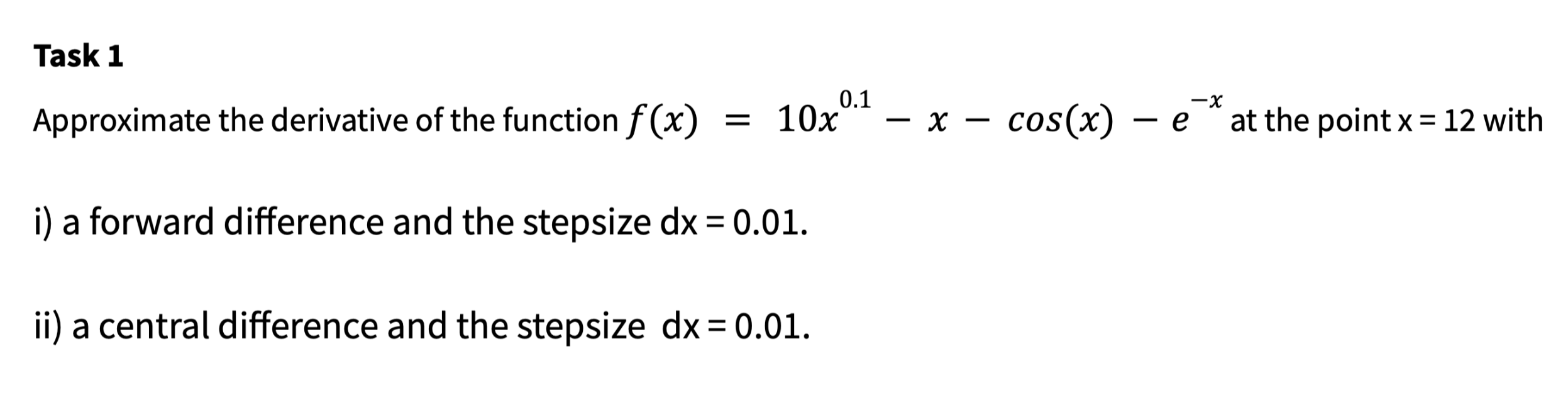 Solved Task 1 Approximate the derivative of the function | Chegg.com