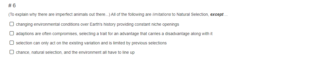 Solved # 6 (To explain why there are imperfect animals out | Chegg.com