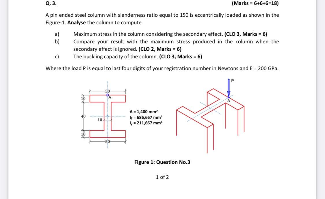Q. 3. (Marks = 6+6+6=18) A pin ended steel column | Chegg.com