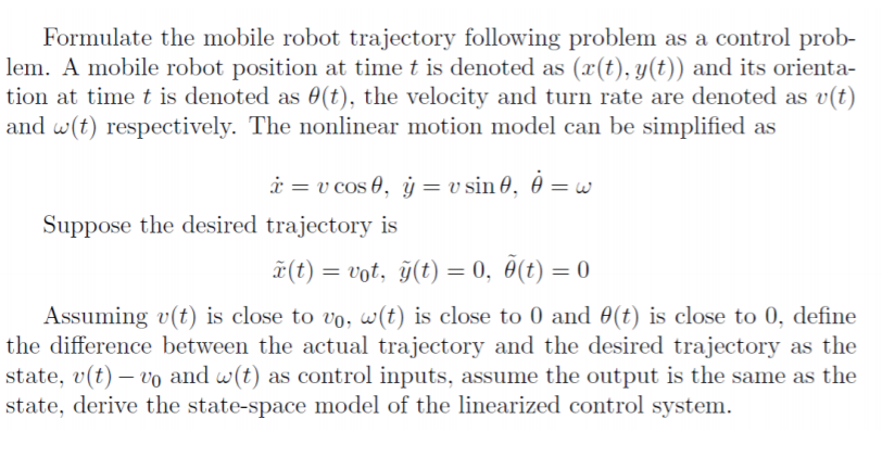 Solved Formulate the mobile robot trajectory following | Chegg.com