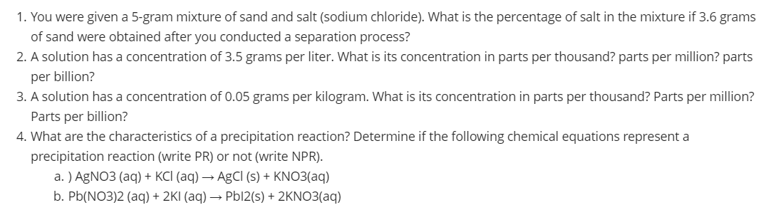 Solved 1. You were given a 5-gram mixture of sand and salt | Chegg.com