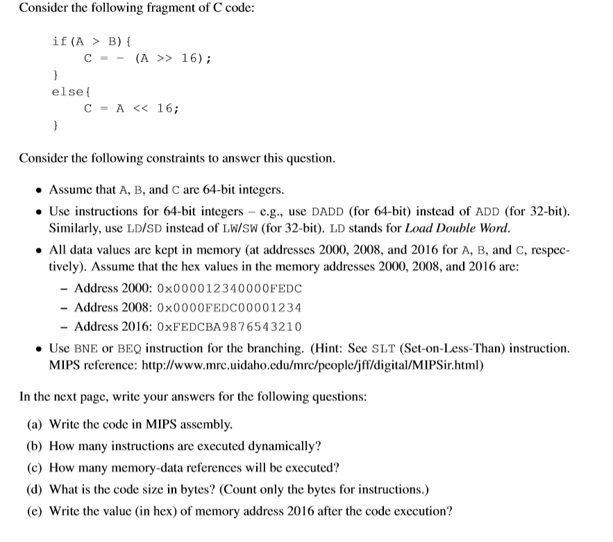 Consider the following fragment of C code: if(A > B) | Chegg.com