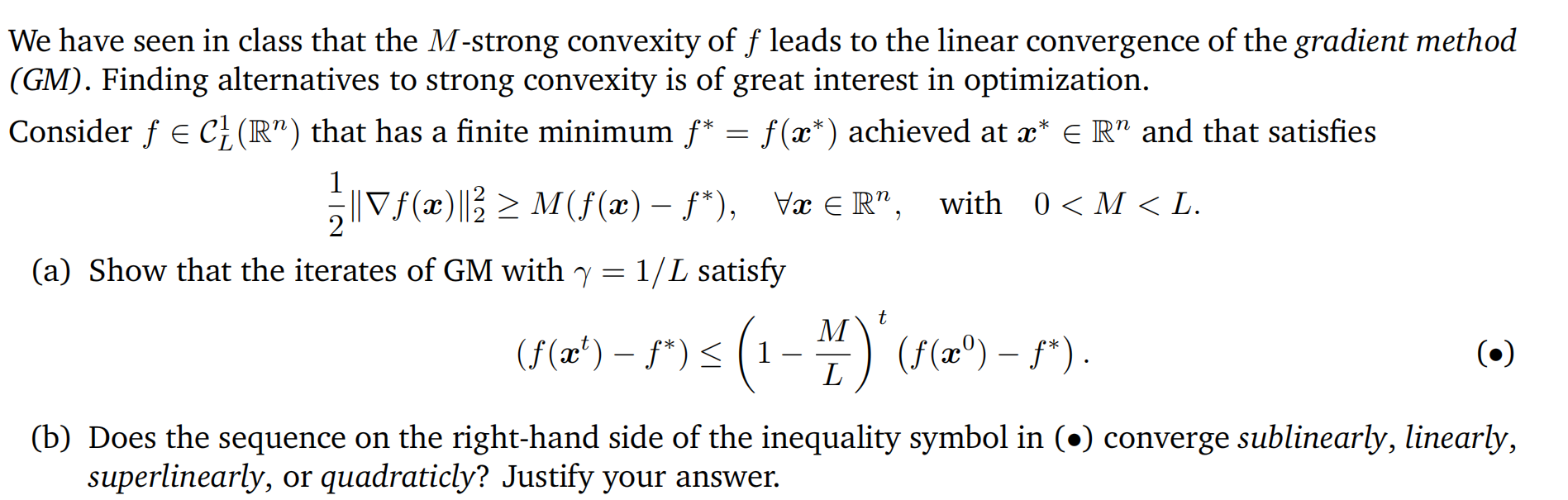 Solved a = We have seen in class that the M-strong convexity | Chegg.com