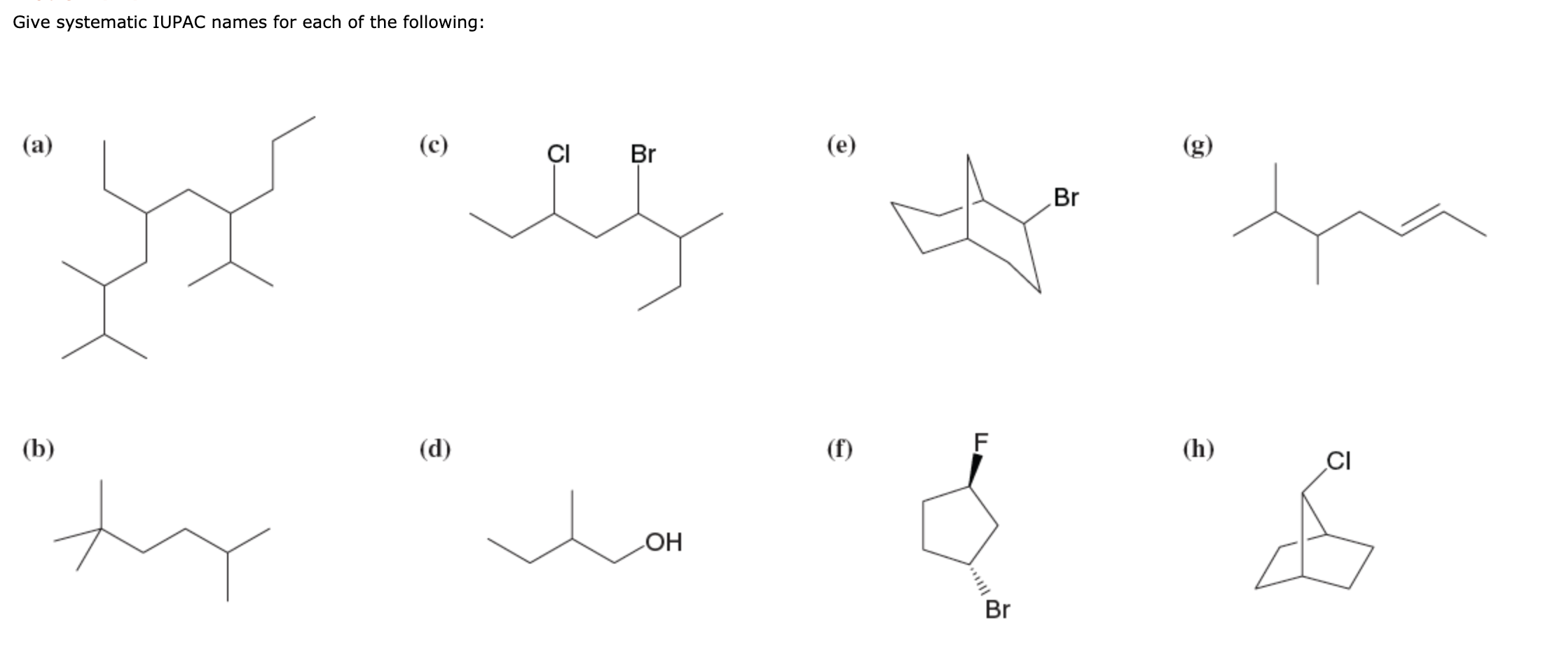 Solved Give systematic IUPAC names for each of the | Chegg.com