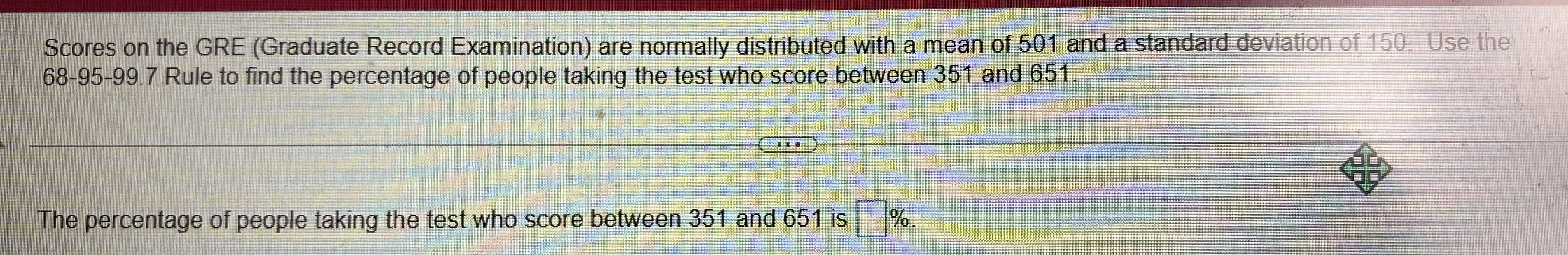 Solved Scores on the GRE (Graduate Record Examination) are | Chegg.com