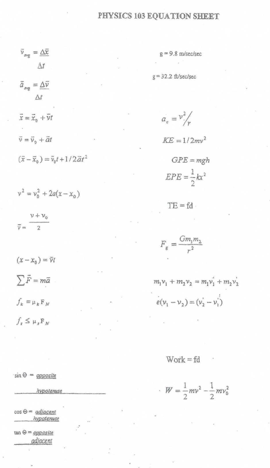Solved PHYSICS 103 EQUATION SHEET = AF dog g= 9.8 m/sec/sec | Chegg.com