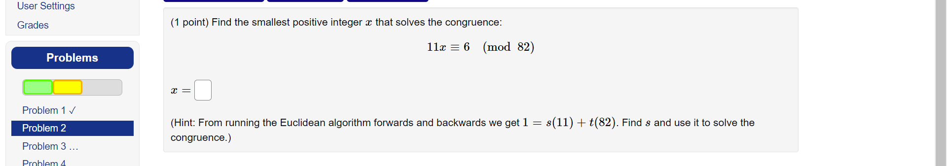 Solved (1 point) Find the smallest positive integer x that | Chegg.com