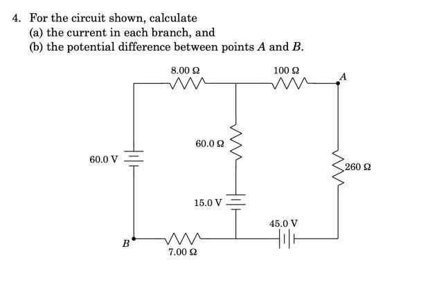 Solved 4. For the circuit shown, calculate (a) the current | Chegg.com