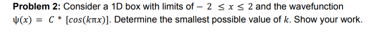 Solved Problem 1: Is ΨA=3∗sin(2x) an eigenfunction of the 1D | Chegg.com