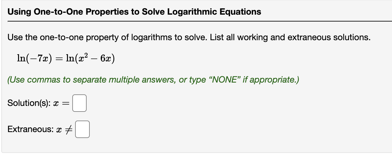 Solved Using One-to-One Properties to Solve Logarithmic | Chegg.com