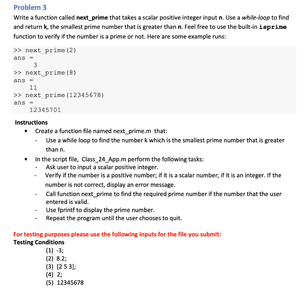 Problem 3 Write a function called next_prime that | Chegg.com