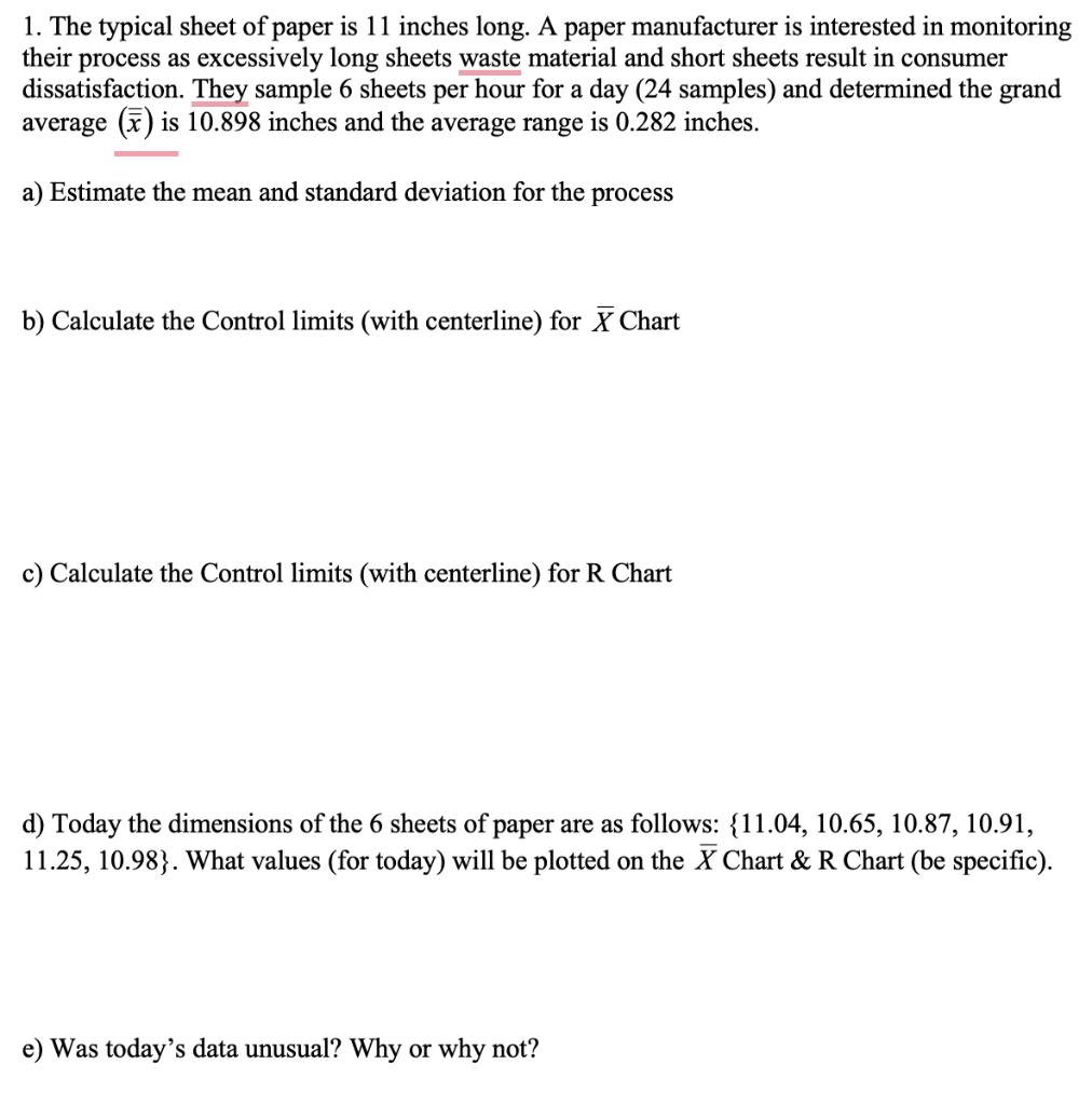 Solved 1. The typical sheet of paper is 11 inches long. A | Chegg.com