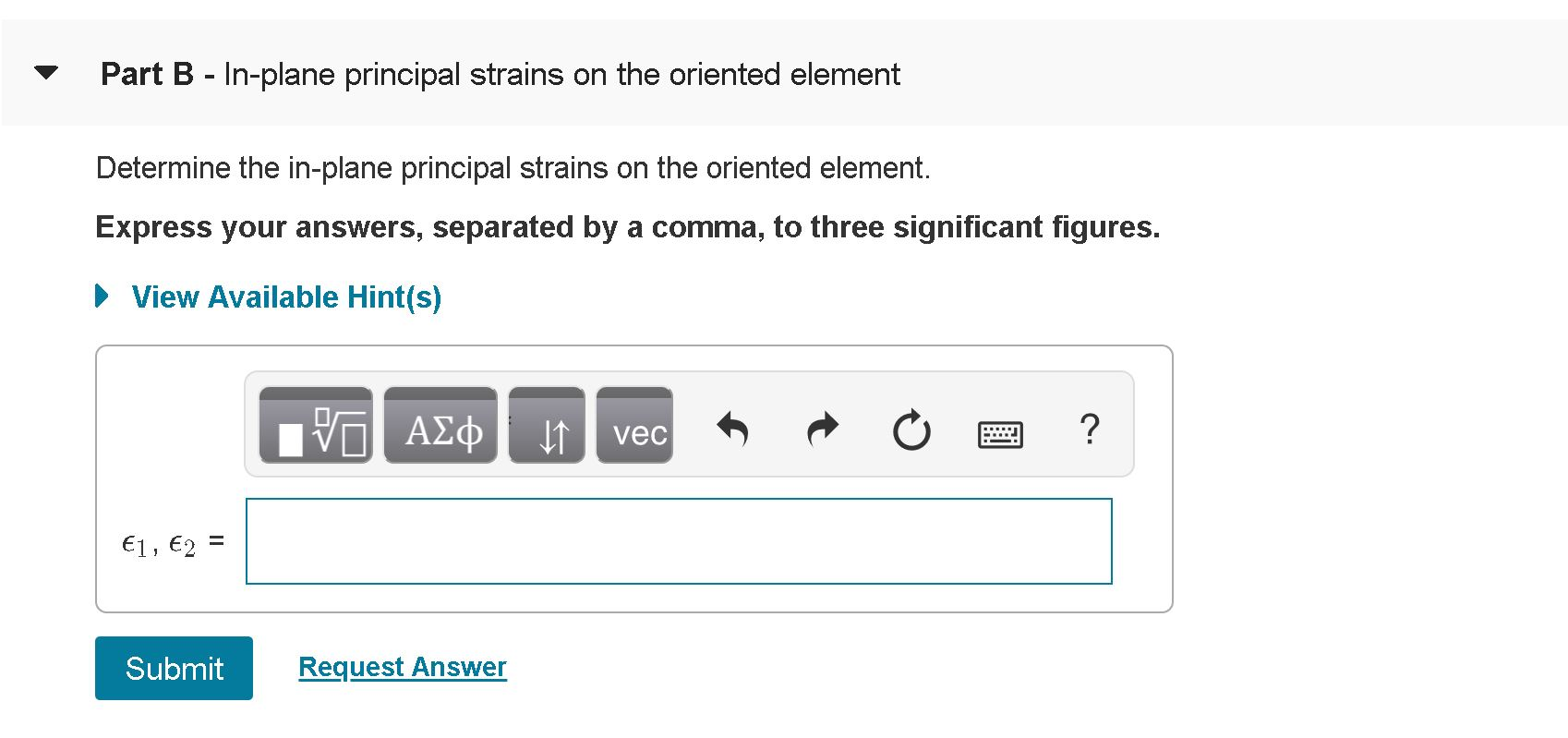 Solved Part A - Equivalent in-plane strains on the oriented | Chegg.com