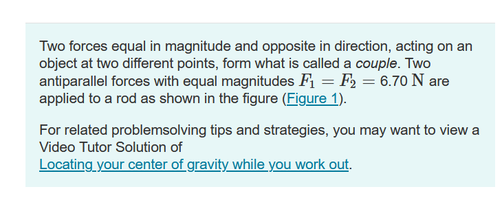 Solved Two forces equal in magnitude and opposite in | Chegg.com