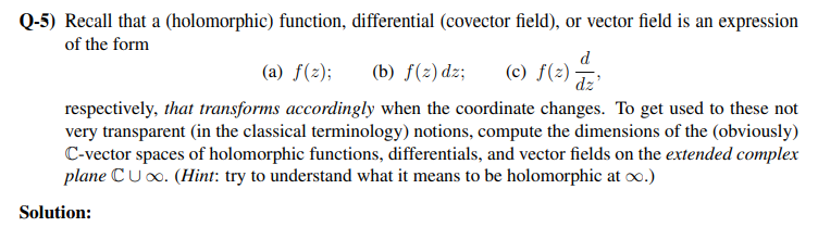 Solved Q-5) ﻿Recall that a (holomorphic) ﻿function, | Chegg.com