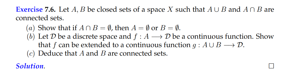Solved Exercise 7.6. ﻿Let A,B ﻿be closed sets of a space x | Chegg.com