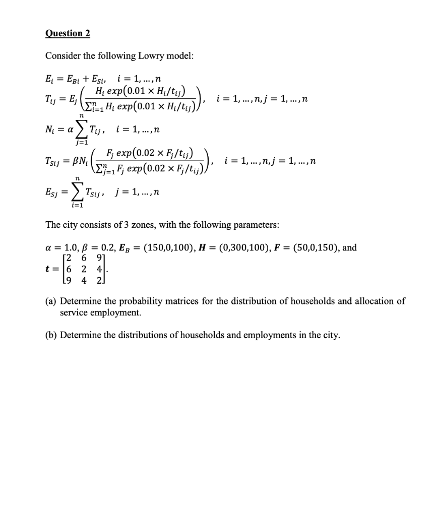 Consider the following Lowry model: | Chegg.com
