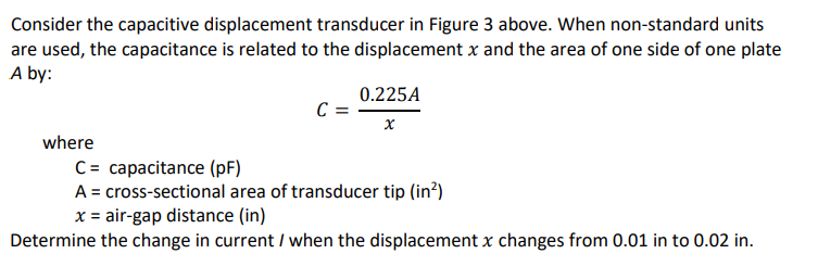 Solved Consider the capacitive displacement transducer in | Chegg.com