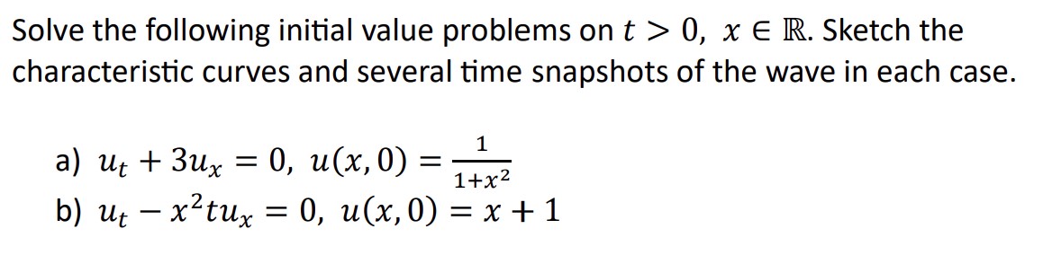Solved Solve the following initial value problems on | Chegg.com