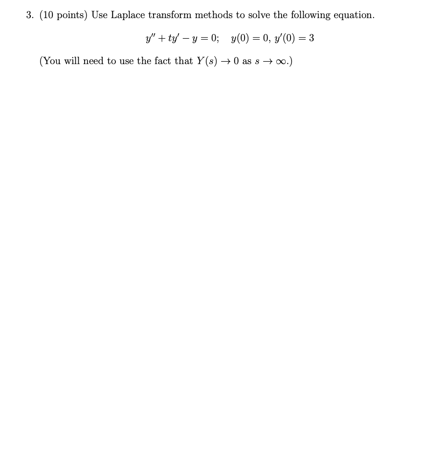 Solved (10 ﻿points) ﻿Use Laplace transform methods to ﻿solve | Chegg.com