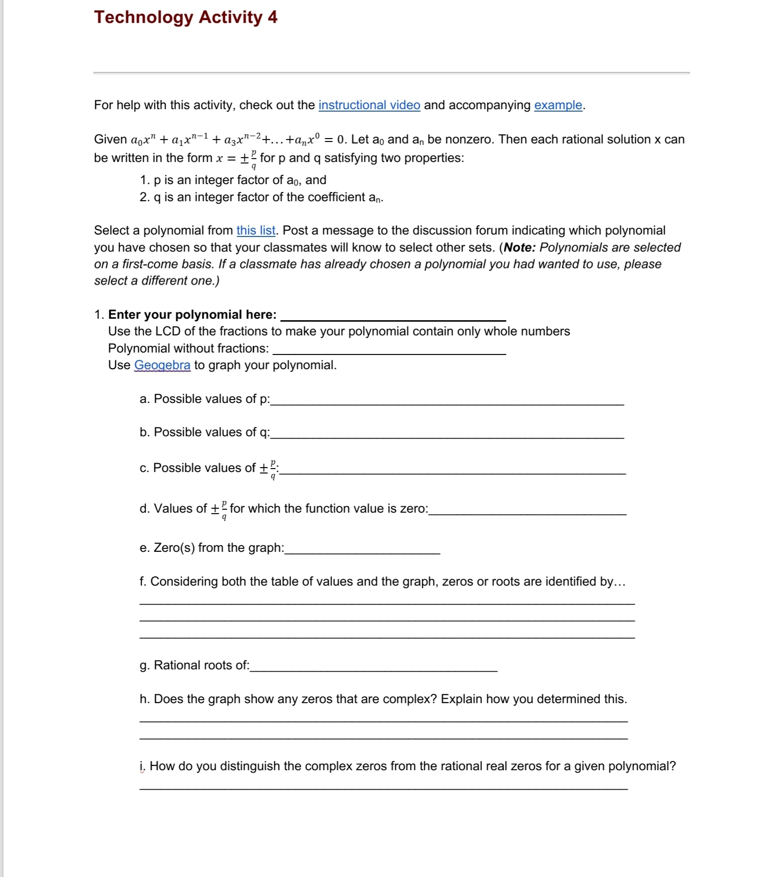 Solved POLYNOMIAL TO USE FOR THE ASSIGNMENT : x^4 - (9/4)x^3 | Chegg.com