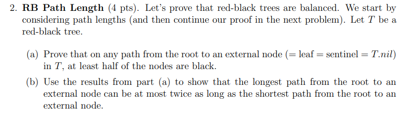 2. RB Path Length (4 pts). Let's prove that red-black | Chegg.com