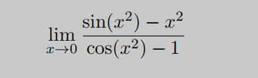 Solved limx→0cos(x2)−1sin(x2)−x2 | Chegg.com