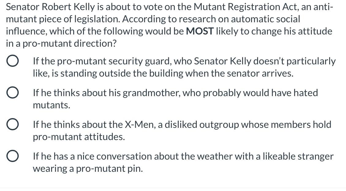 Solved Senator Robert Kelly is about to vote on the Mutant | Chegg.com