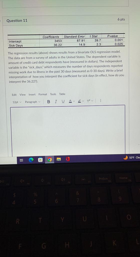 Solved The regression results (above) shows results from a | Chegg.com