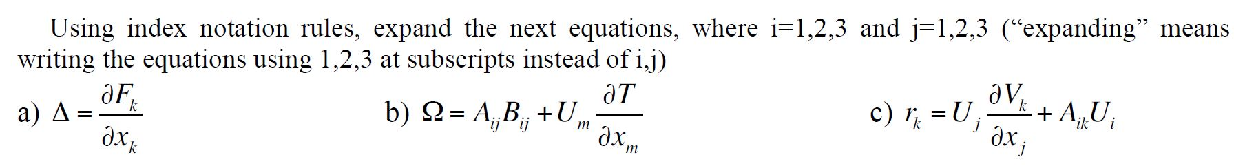Solved Using index notation rules, expand the next | Chegg.com