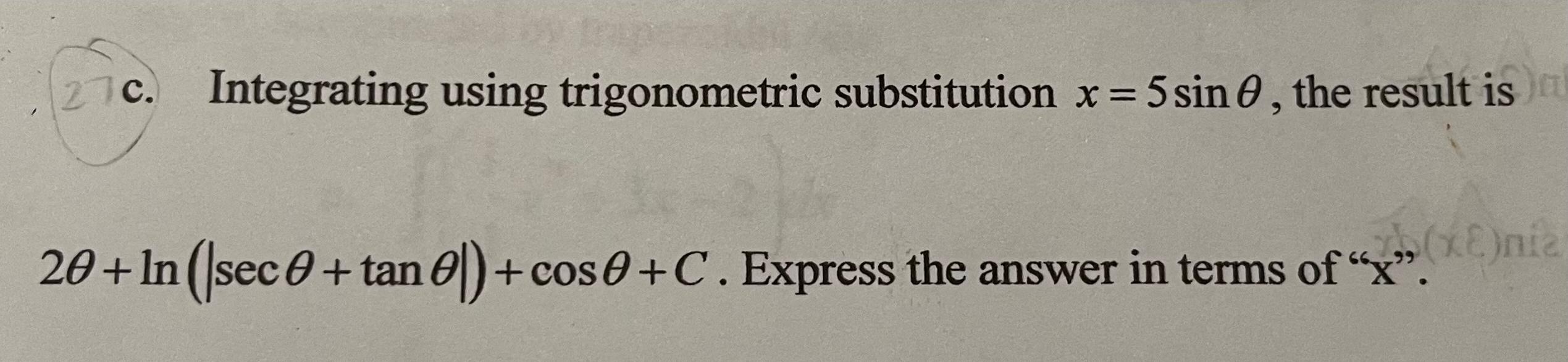 Solved 270. Integrating using trigonometric substitution x = | Chegg.com