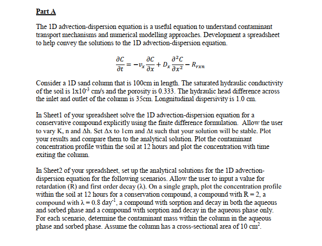 Part A The 1D advection-dispersion equation is a | Chegg.com