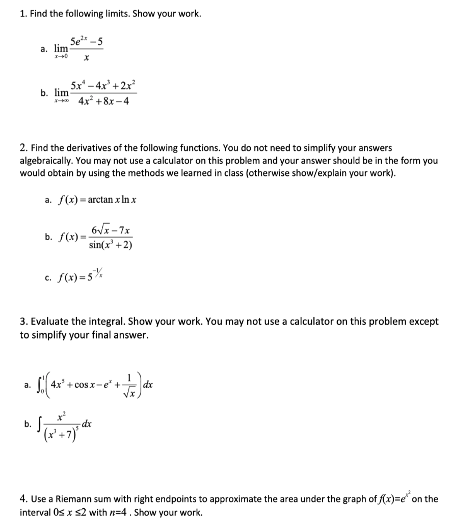 Solved 1. Find the following limits. Show your work. 5e2* - | Chegg.com